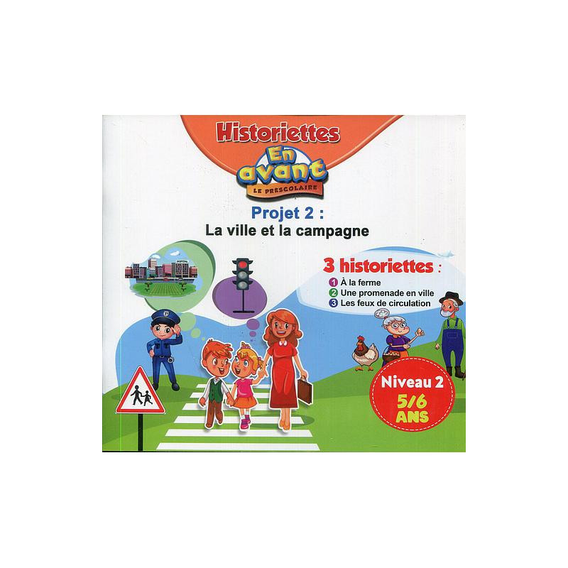 En avant le préscolaire GS 5-6 - 3 Historiettes : Niveau 2 Projet 2 ...