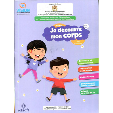 Vision : Projet 1 (4-5 ans) - Je découvre mon corps - Cahier d'activités