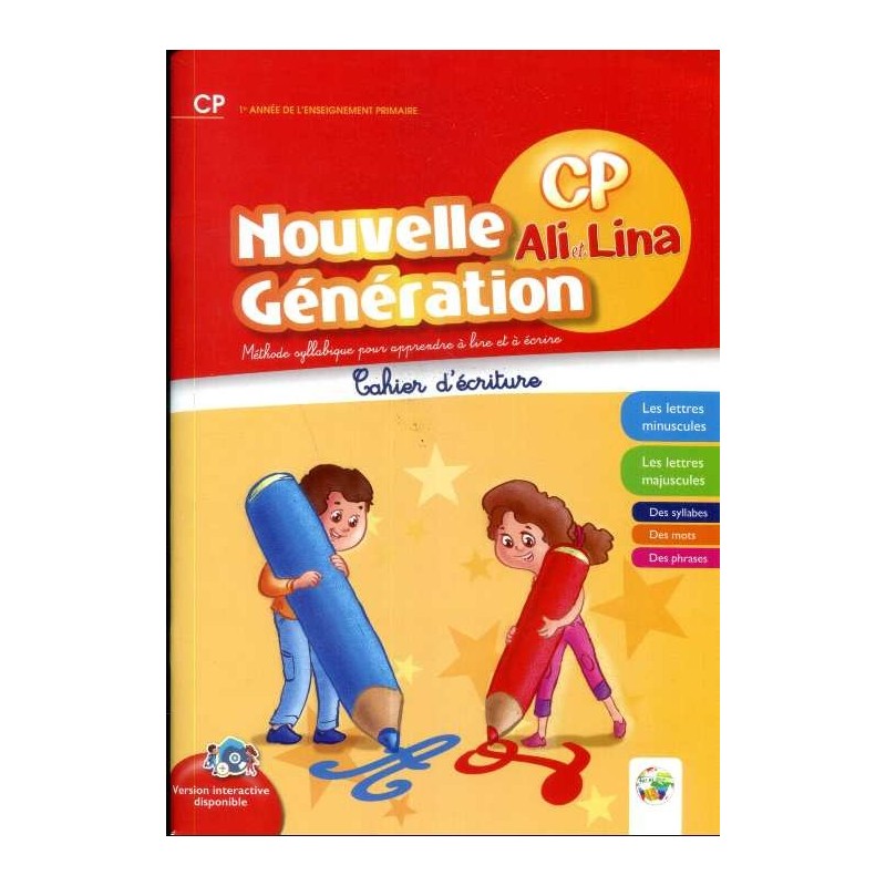 Nouvelle Génération : CP Ali et Lina - Cahier d'écriture